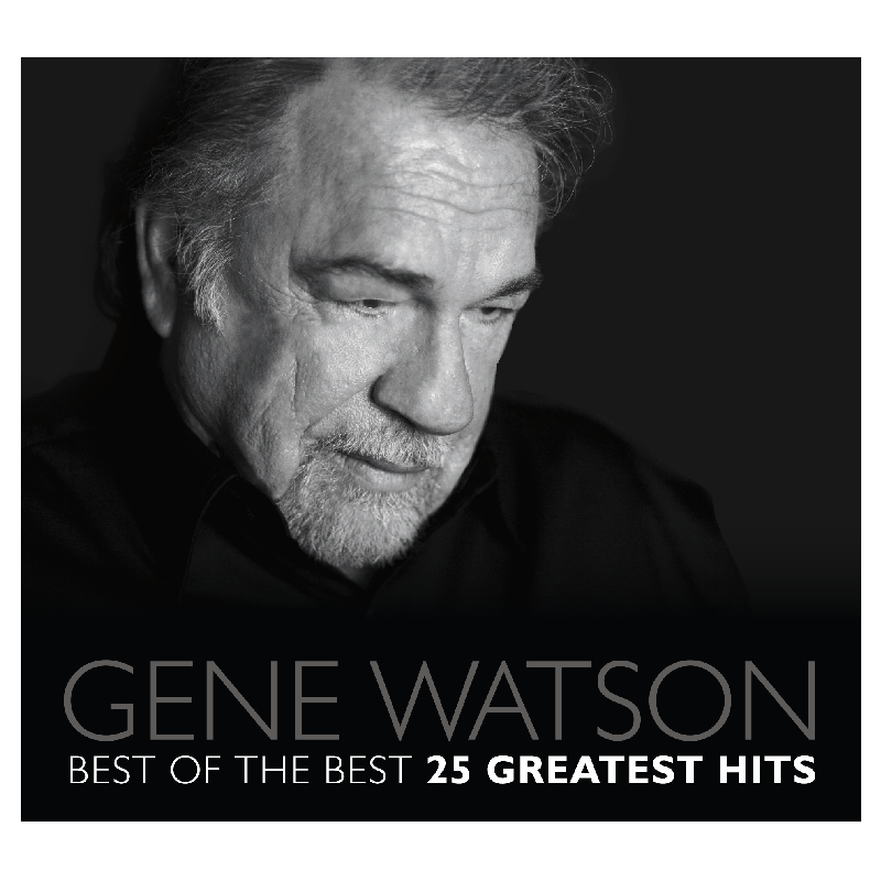 Gene Watson CD- 25 Greatest Hits – Richards and Southern